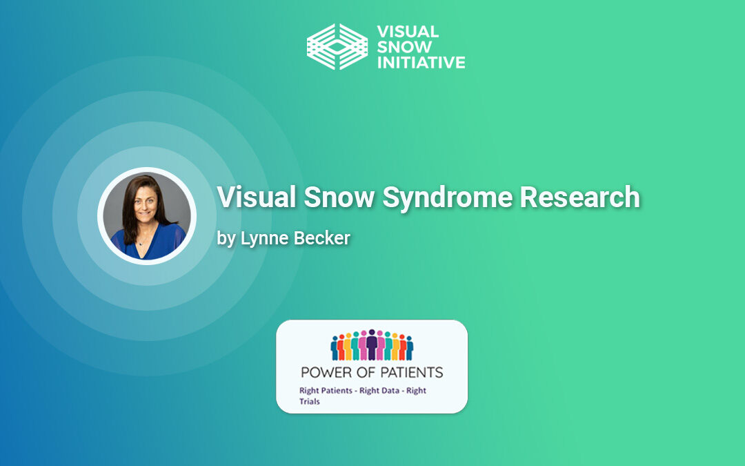 Visual Snow Syndrome Research by Lynne Becker